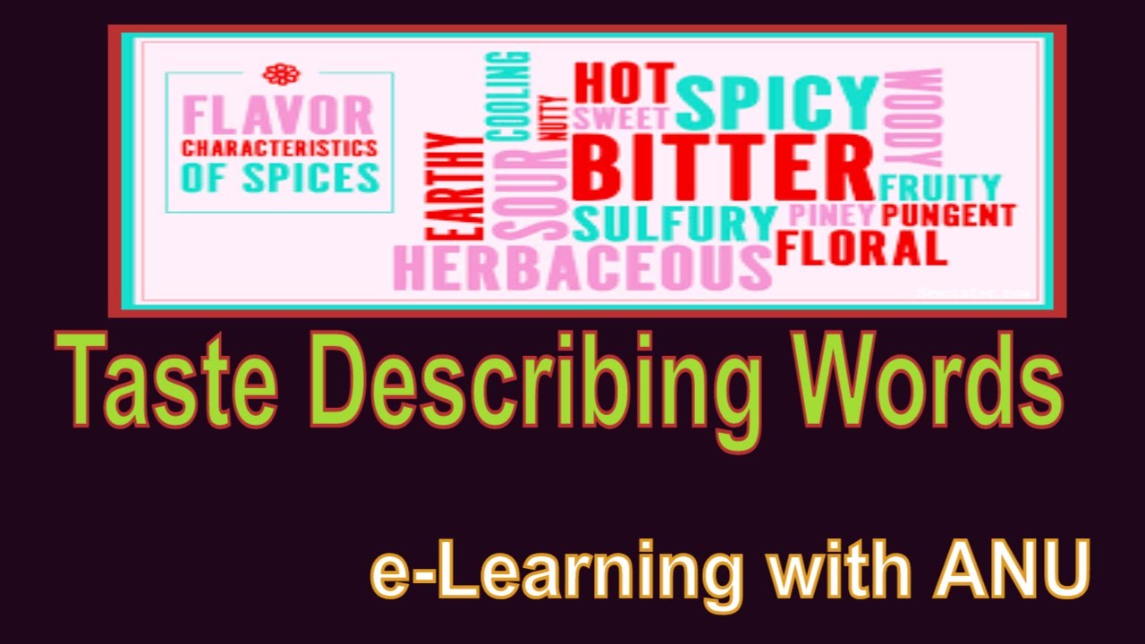 Taste Describing Words||General English||e-Learning with ANU - YouTube