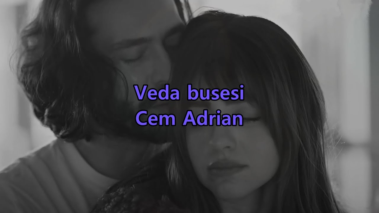 Veda Busesi - Cem Adrian (Sözleri/English lyrics) - YouTube