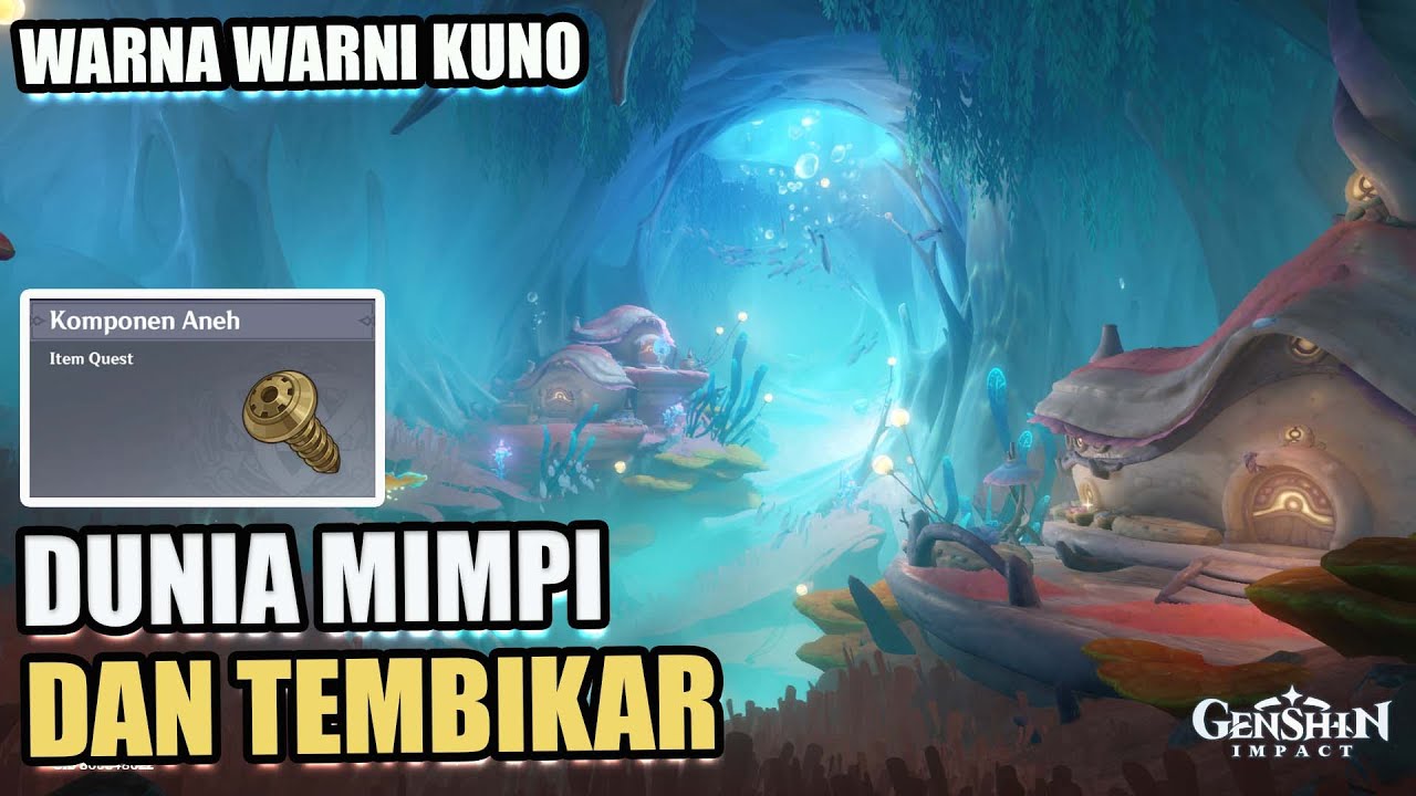 Quest Dunia Mimpi dan Tembikar | Warna Warna Kuno Part 2【Genshin Impact ...