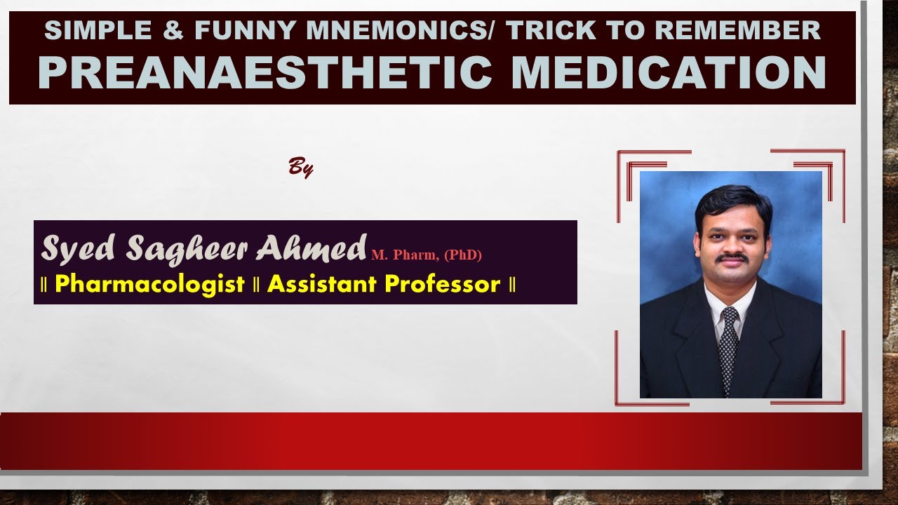 MNEMONICS/ TRICK TO REMEMBER PREANESTHETIC MEDICATION - YouTube