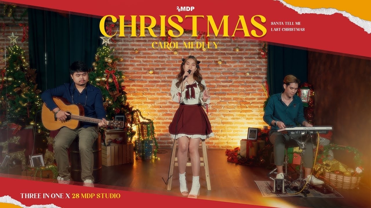 🎄🎁 Christmas Carol Medley│ Santa Tell Me, Last Christmas│28 MDP Studio ...