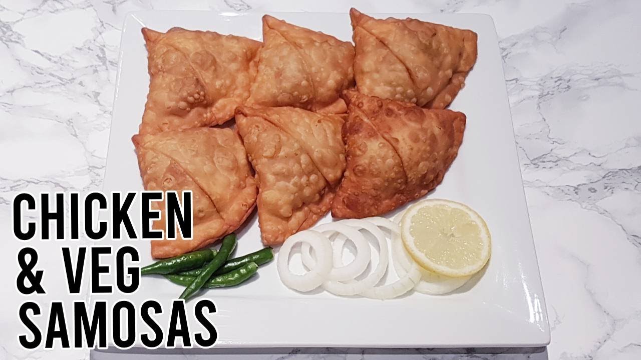 Chicken and Vegetable Samosa Recipe - YouTube