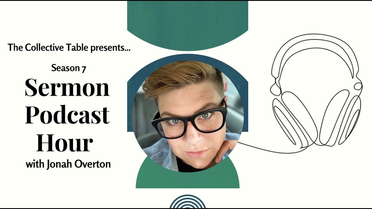 Jonah Overton: Sermon Podcast Hour - YouTube