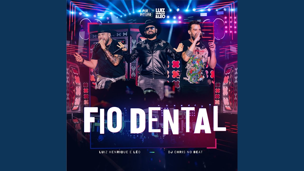 Fio Dental (Ao Vivo) - YouTube