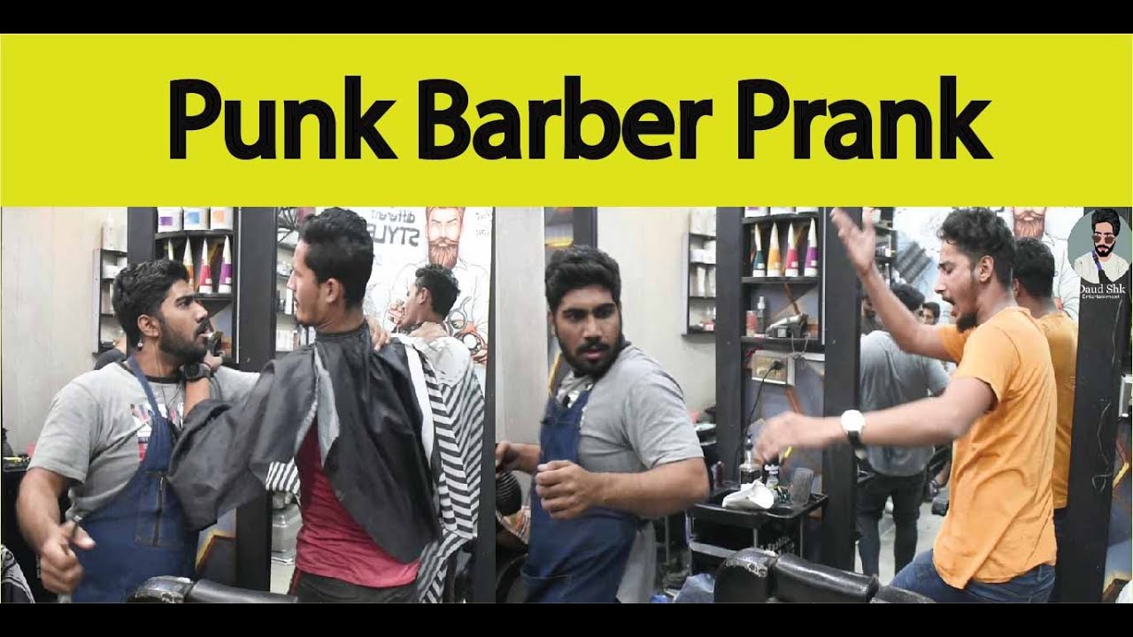 Punk Barber Prank Part 2 | Daud Shk Entertainment - YouTube