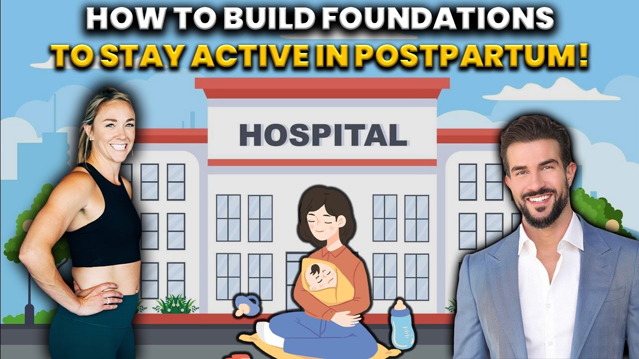 How to Build Foundations to Stay Active Postpartum! - YouTube