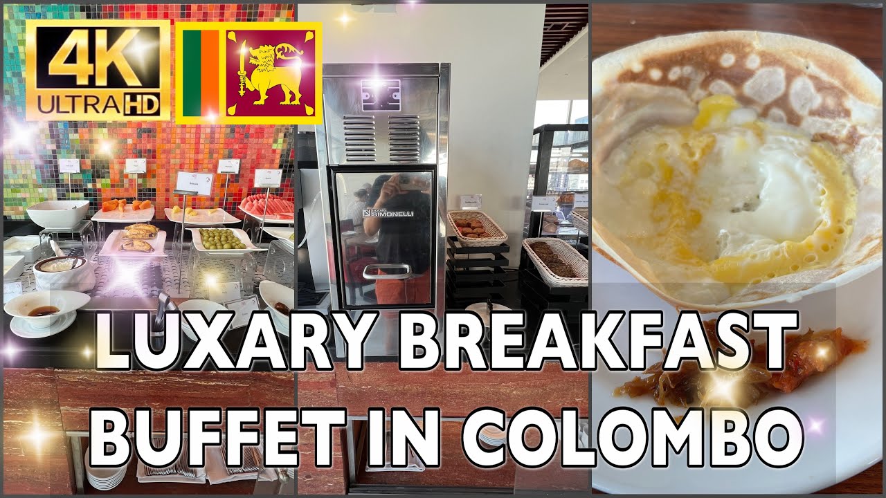 All you can eat grand breakfast from a luxury hotel in Sri Lanka | 4K ...