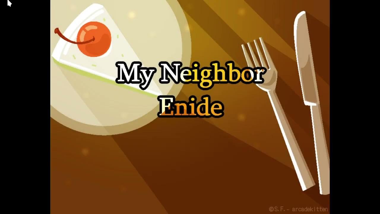 My Neighbor Enide #2 - YouTube