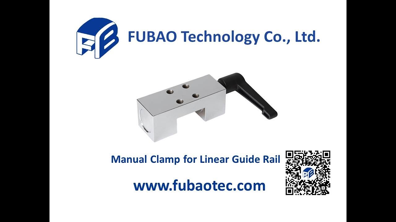 FUBAO Technology - HCP Manual Clamp for Linear Guide Rail - YouTube