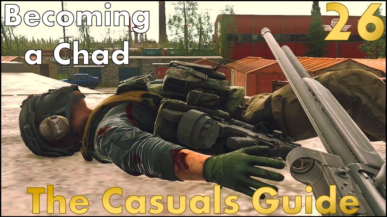 Becoming a Chad - A Casuals Guide to Tarkov - EP 26 - YouTube