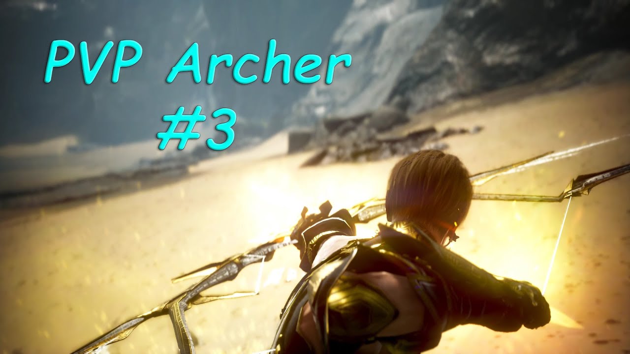 BDO Archer Montage PVP #3 - YouTube