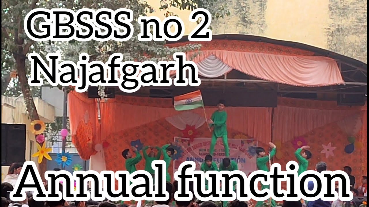 annual function of GBSSS number 2 Najafgarh. #dsssb #dsssb2021 # ...