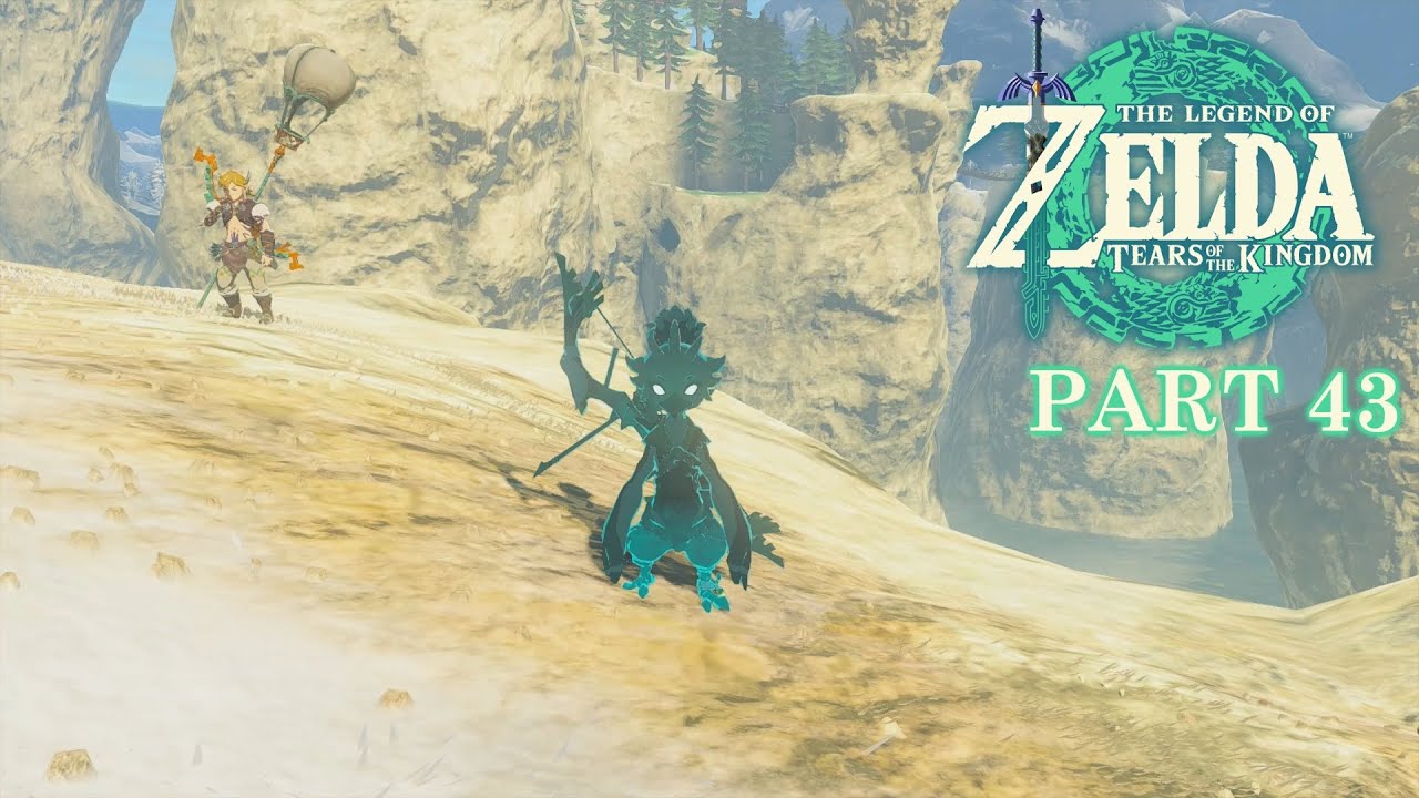 The Legend of Zelda: Tears of the Kingdom (Blind) Part 43 ~ We Have ...