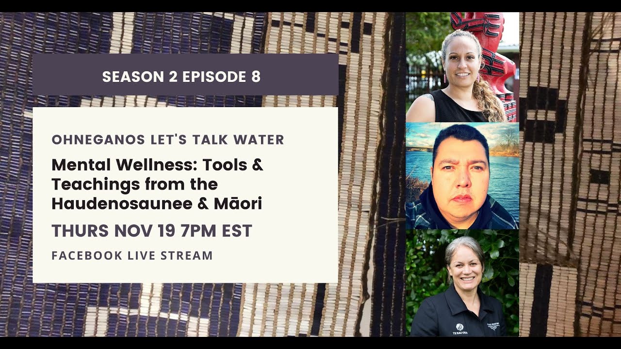 S2E8 - Mental Wellness: Tools & Teachings from the Haudenosaunee and ...