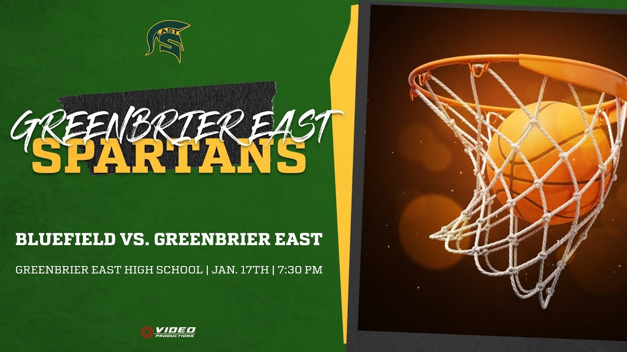 BLUEFIELD BEAVERS VS. GREENBRIER EAST SPARTANS | WV BOYS BASKETBALL ...