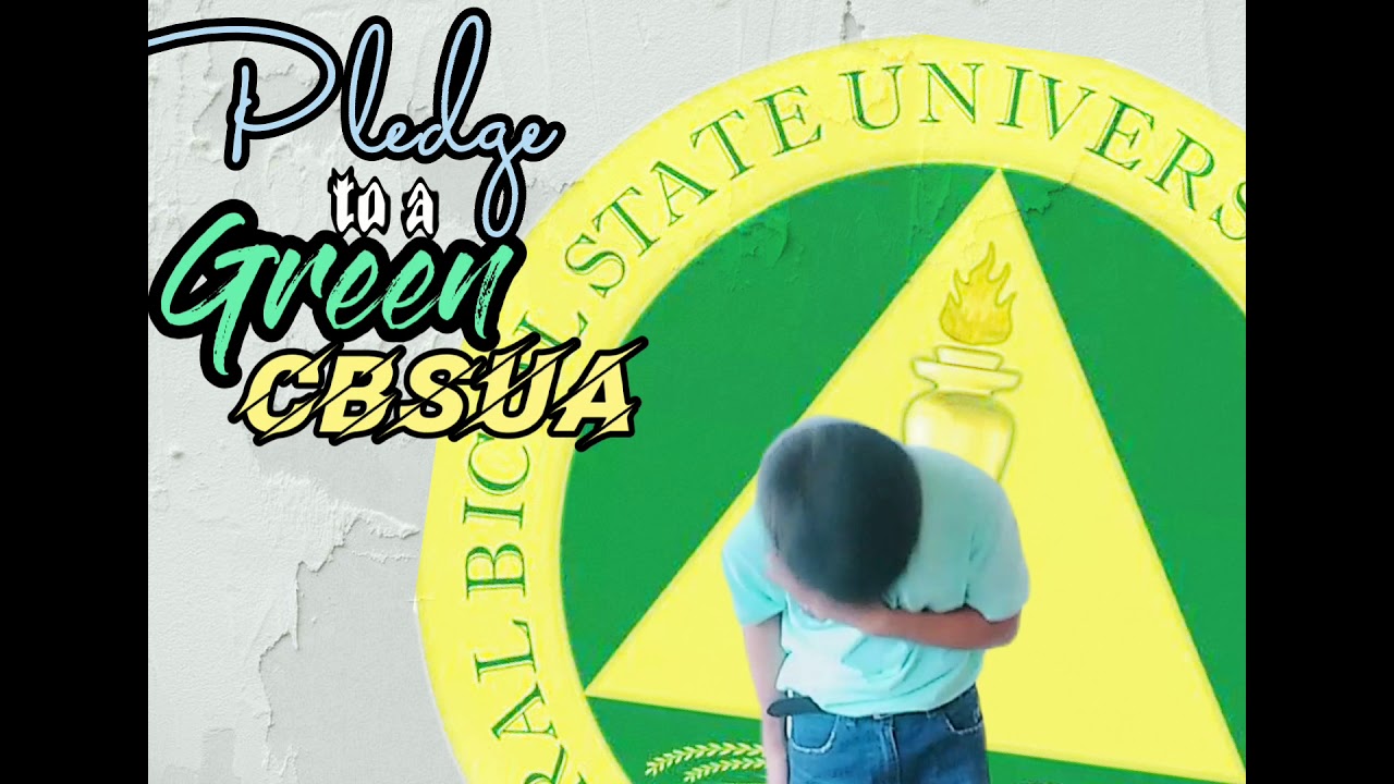 Pledge to a Green CBSUA - YouTube