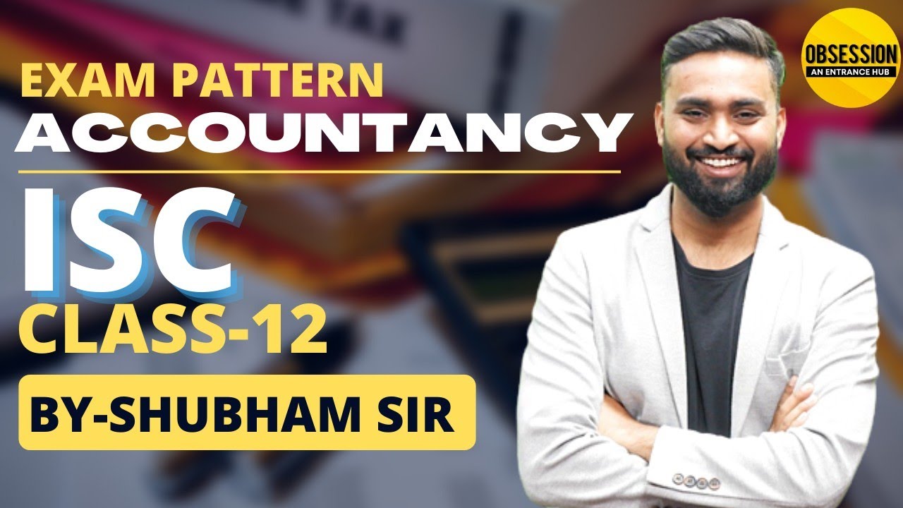 ACCOUNTS MARKING SCHEME | Class 12 ISC | ACCOUNTS Exam Pattern ...