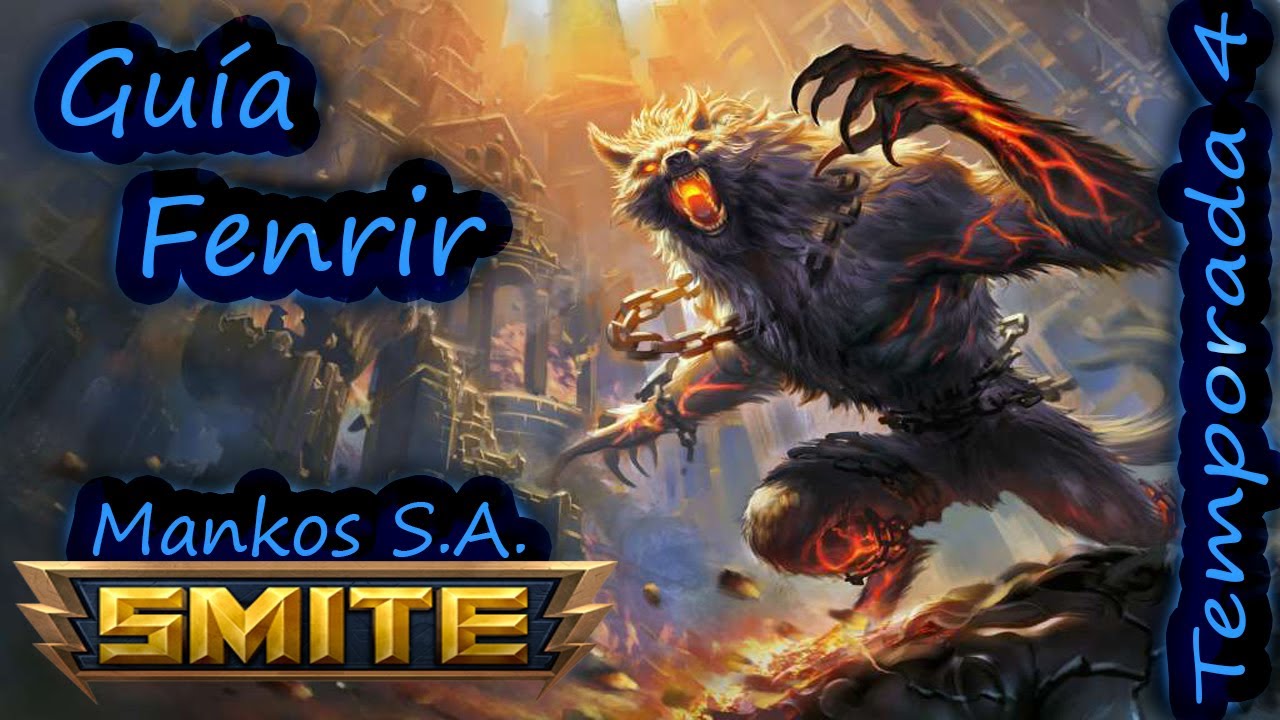 Guía de Fenrir // Smite Temporada 4 // Build, Habilidades, Consejos y ...