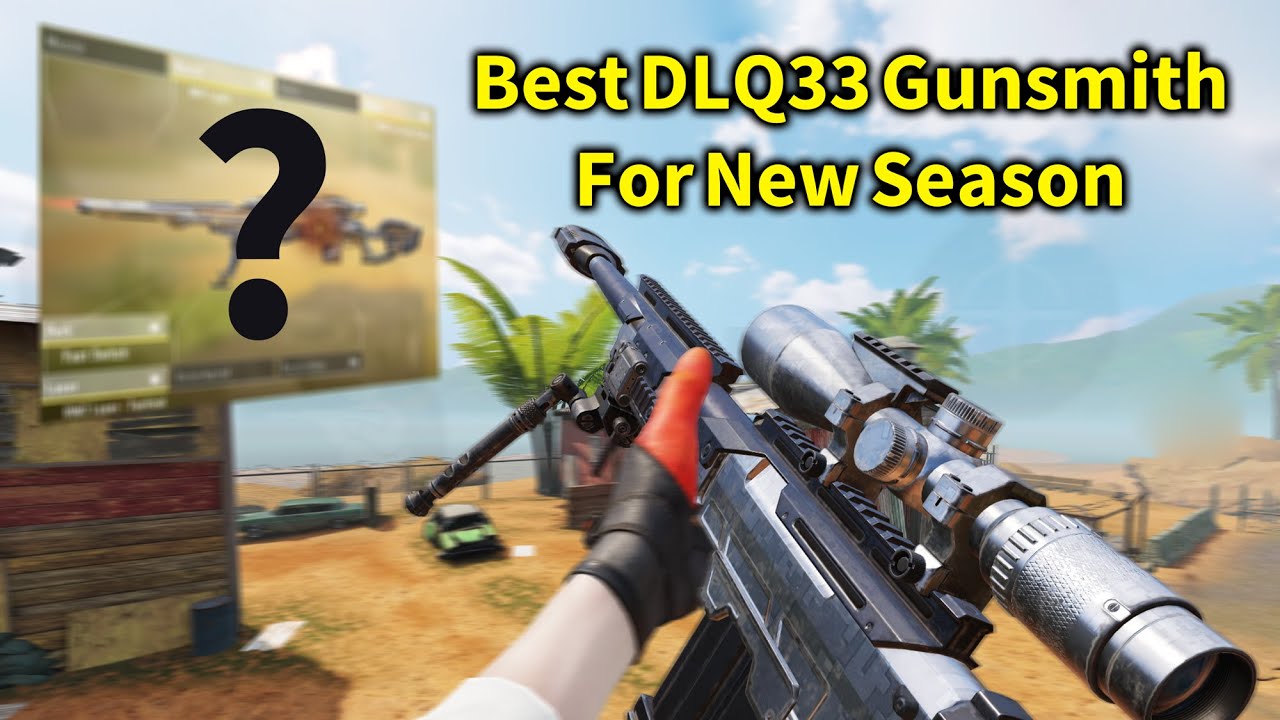 Best DLQ33 Gunsmith Build for Rushing & Quickscoping | Fastest Sniper ...