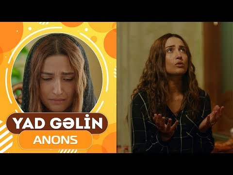 Yad Gəlin (5-ci bölüm) - Anons - ARB TV