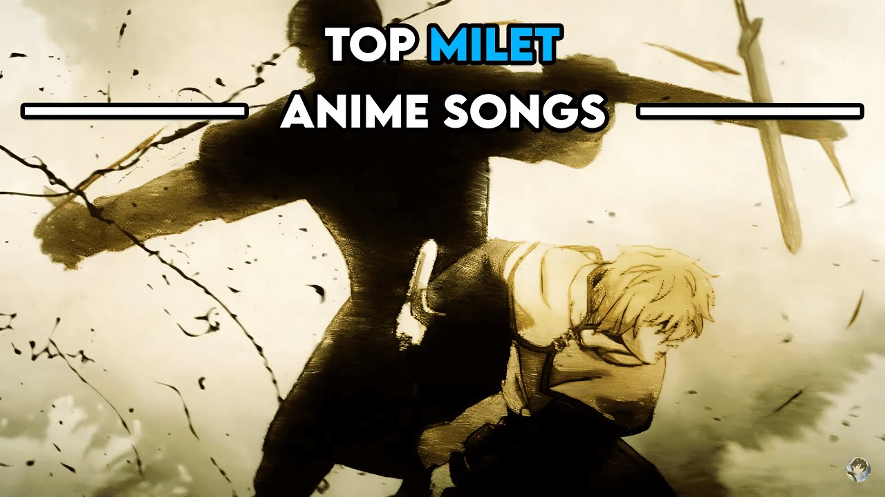 Top Milet Anime Songs [Duo Rank With @SilverKiwi_YT] - YouTube