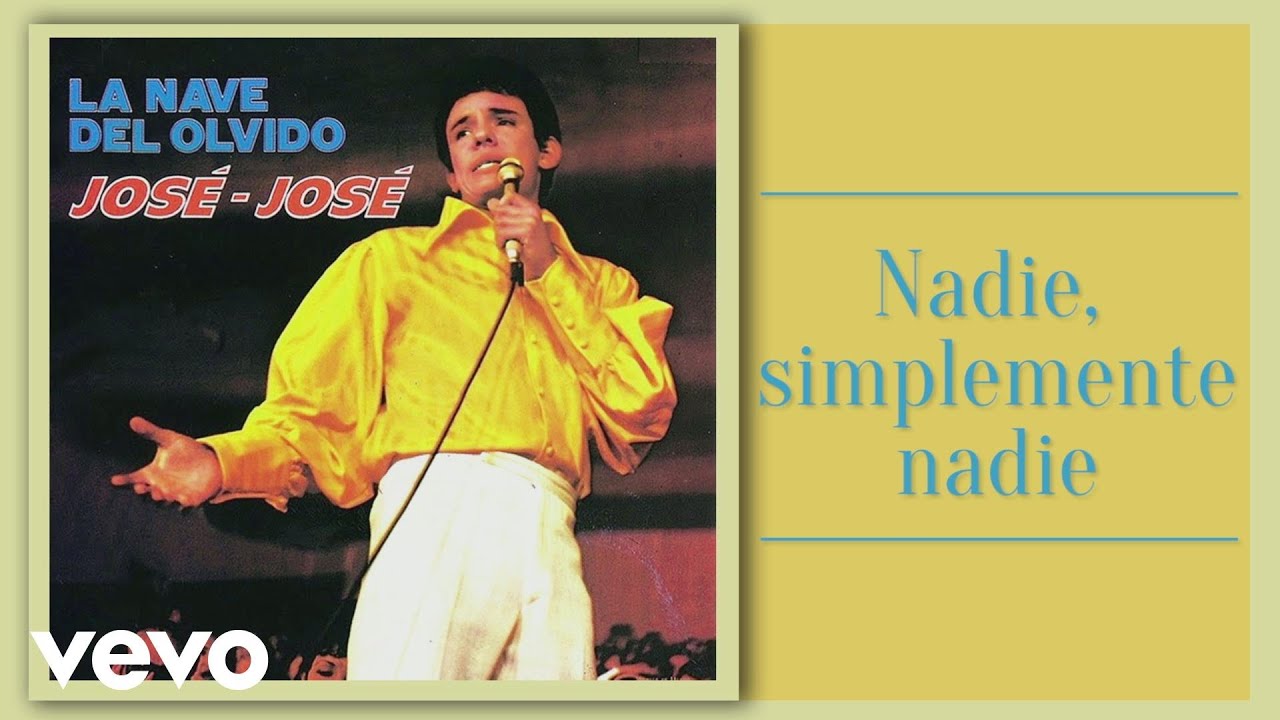 José José - Nadie Simplemente Nadie (Cover Audio) - YouTube