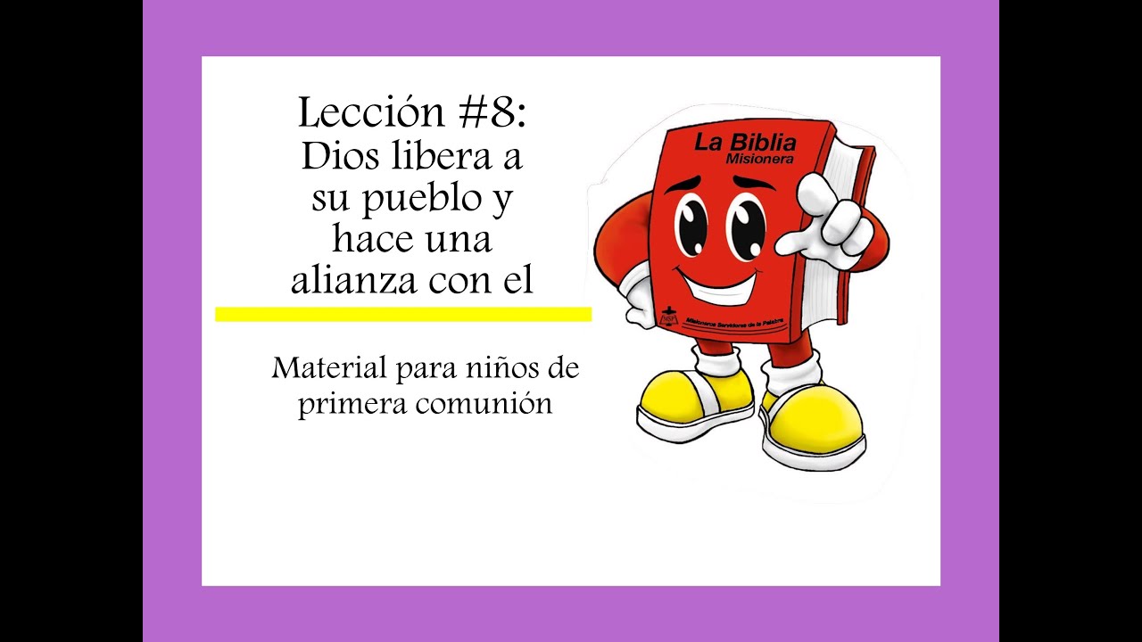 Lección #8: Dios libera a su pueblo y hace una alianza con el - YouTube