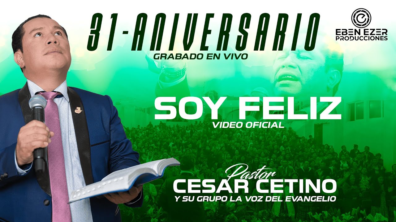 Cesar Cetino - Soy feliz - 31 Aniversario | Video Oficial - YouTube Music