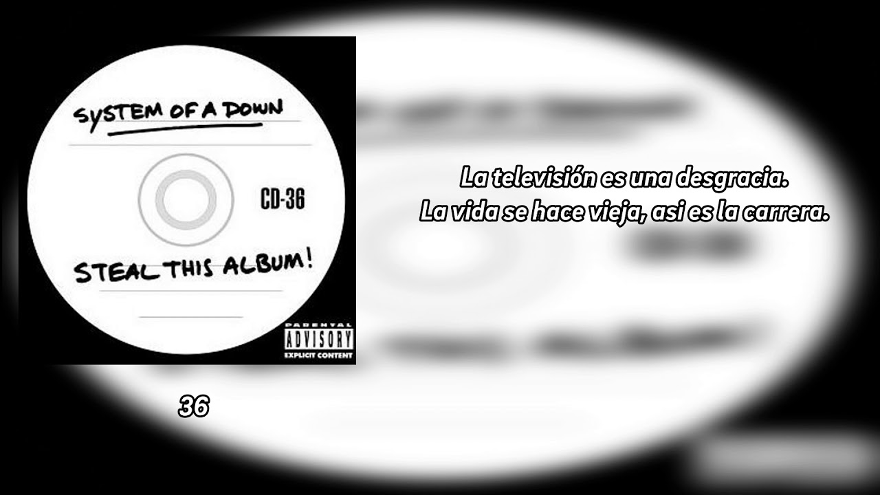System Of A Down - 36 [Subs. Español] - YouTube