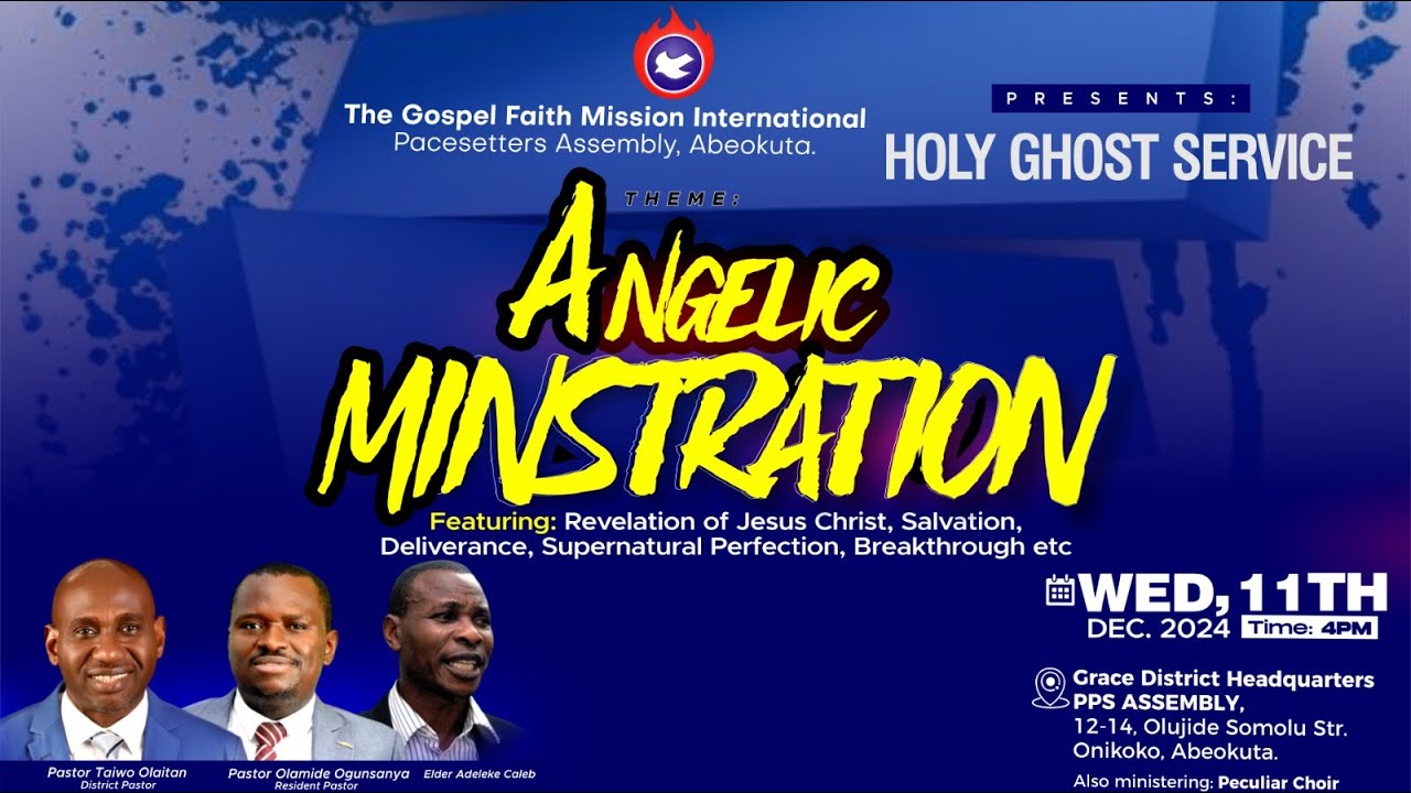 ANGELIC MINISTRATION | HOLY GHOST SERVICE | DECEMBER 11, 2024 ...