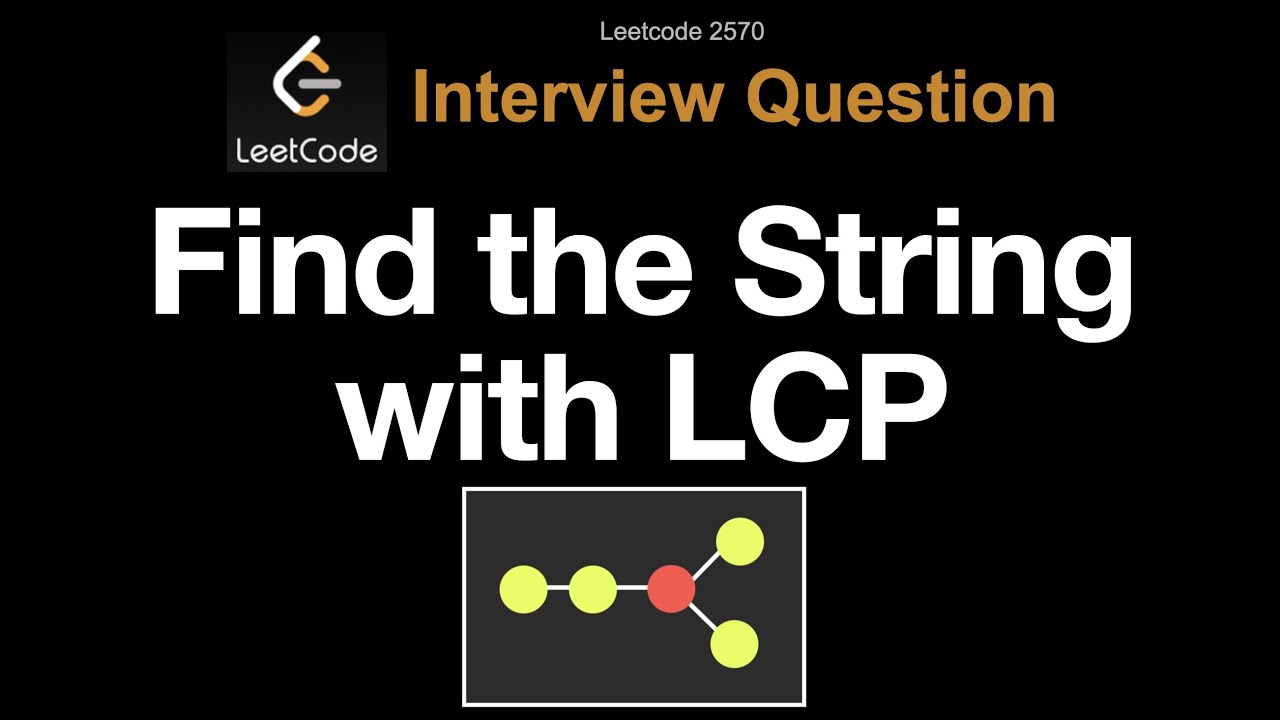 Find The String With Lcp Leetcode 2573 Weekly Contest 333 Youtube