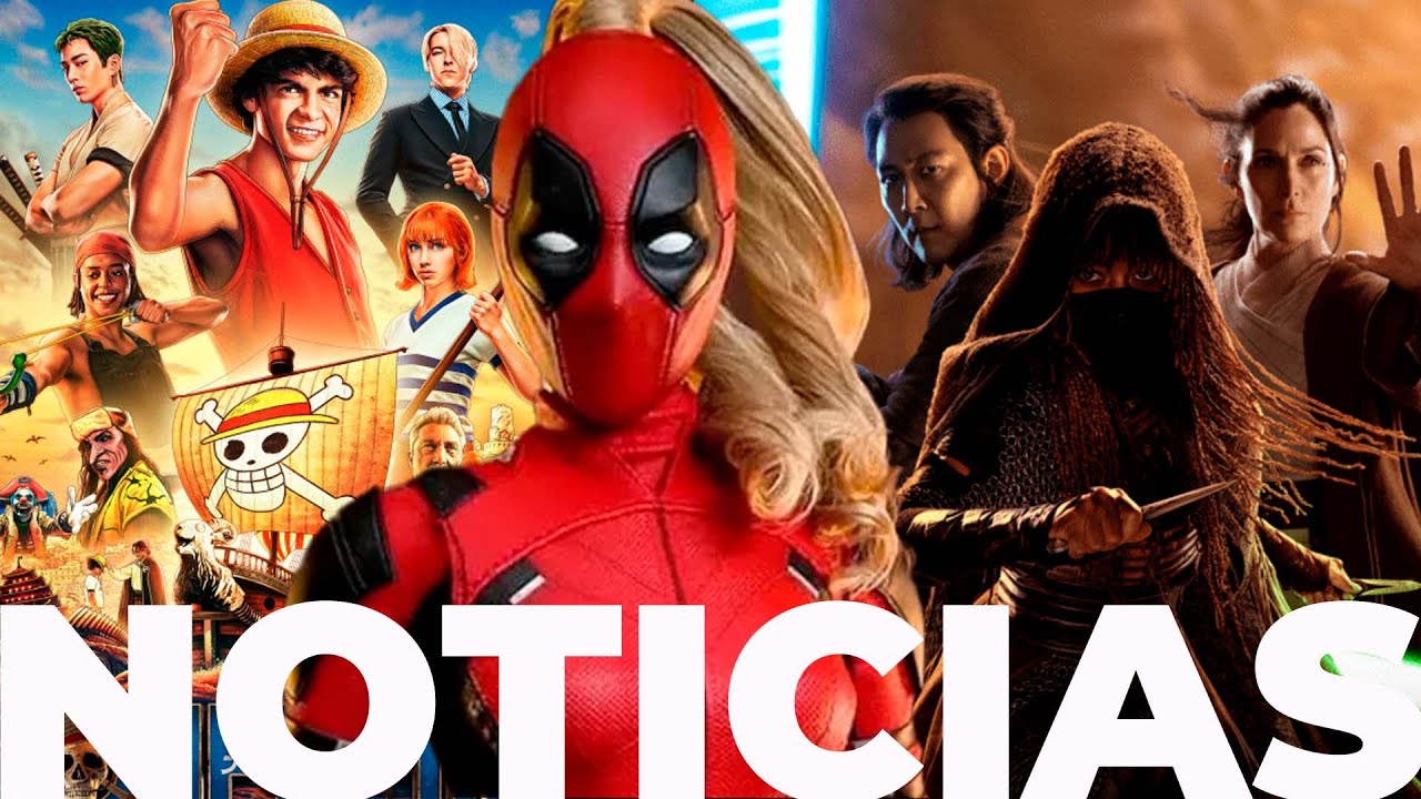 Adiós a Deadpool, ¿Es neta? Lo de salvar The Acolyte, One Piece ...