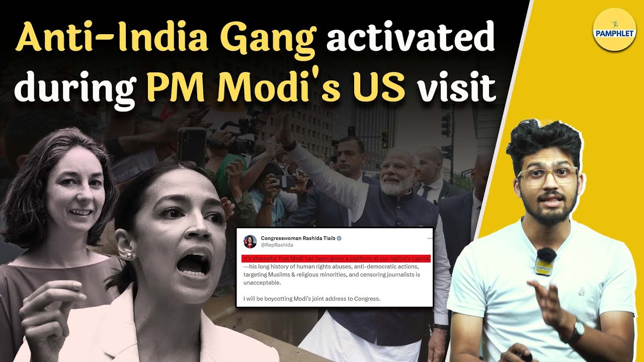 Anti-India gang activated during PM Modi's US visit | The Pamphlet ...