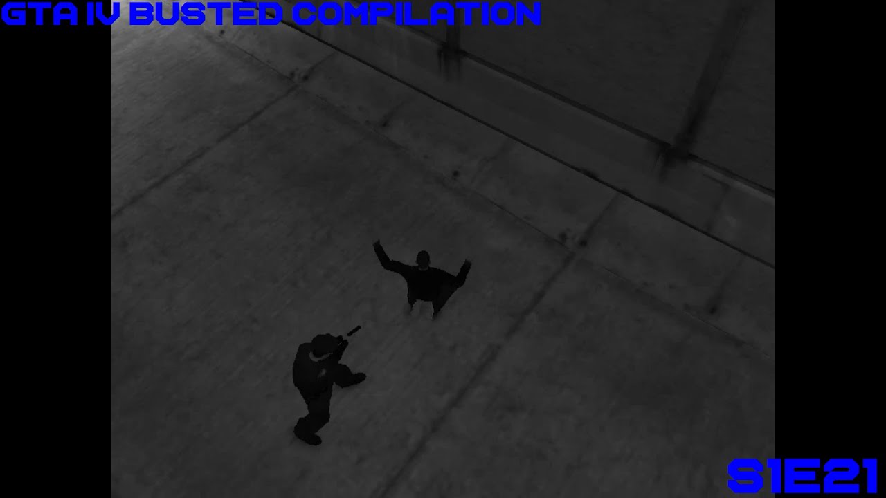 GTA 4 Busted Compilation Season 1 Episode 21 - YouTube