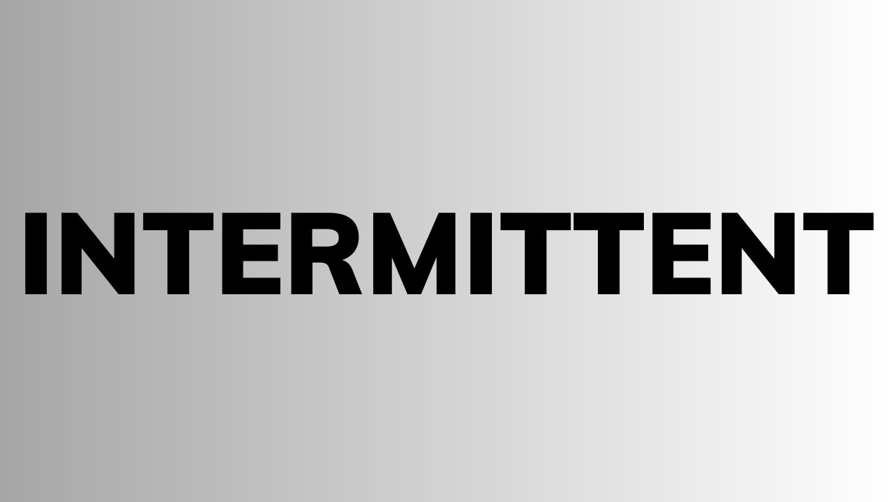 Intermittent || English Vocabulary & Pronunciation || Interactive Video ...