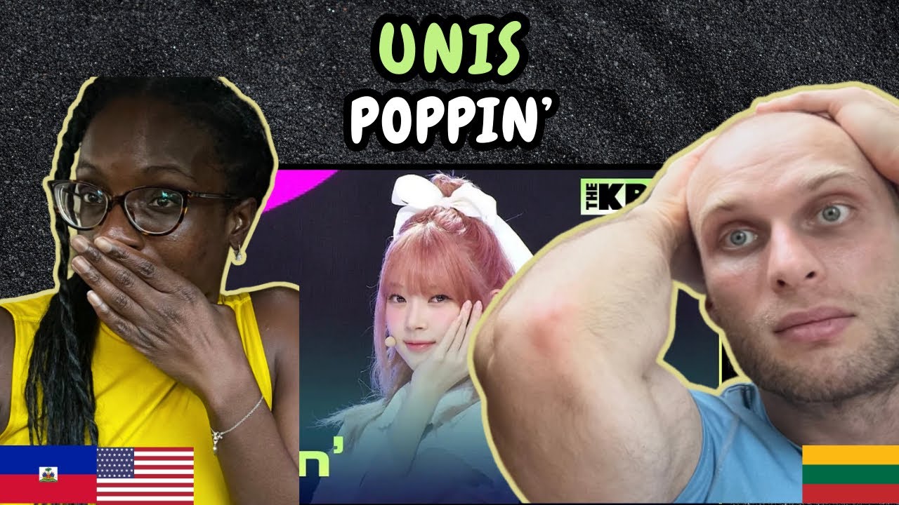 REACTION TO UNIS (유니스) - Poppin’ (Live on THE SHOW 240820) | FIRST TIME ...