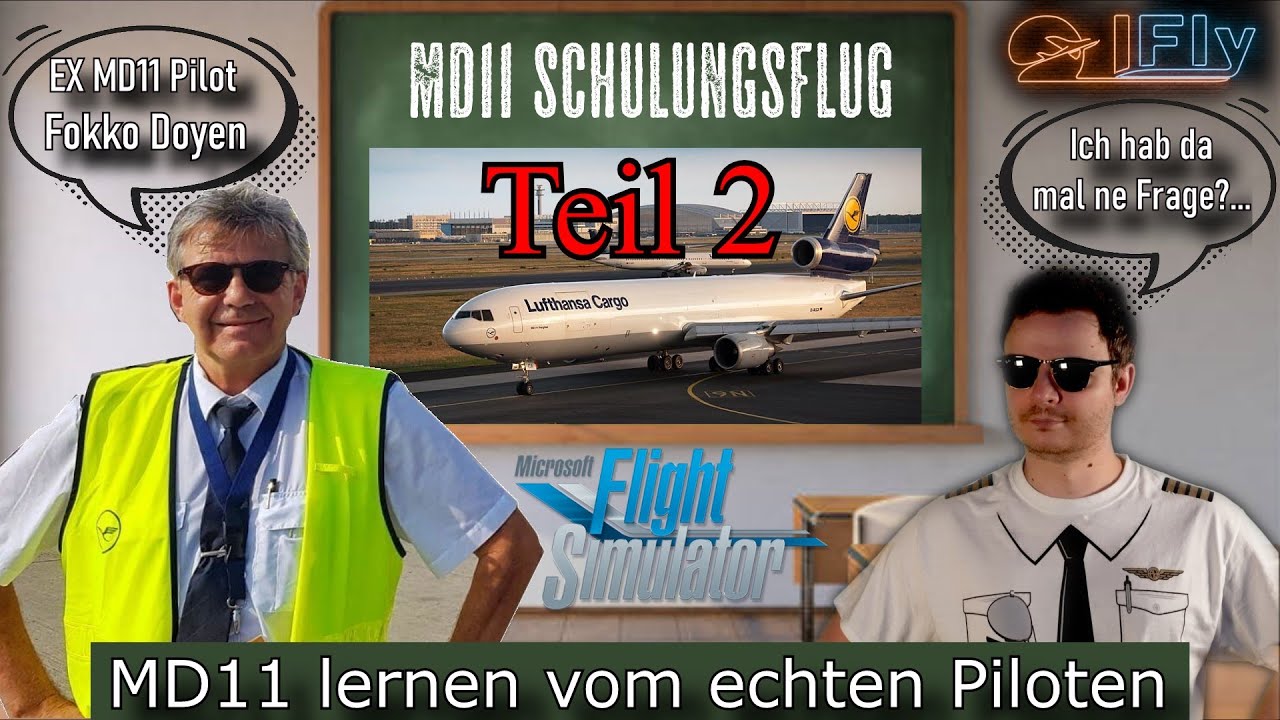MSFS | TFDI MD11 | FOKKO DOYEN | LEARN FROM REAL PILOT | TEIL2 - YouTube
