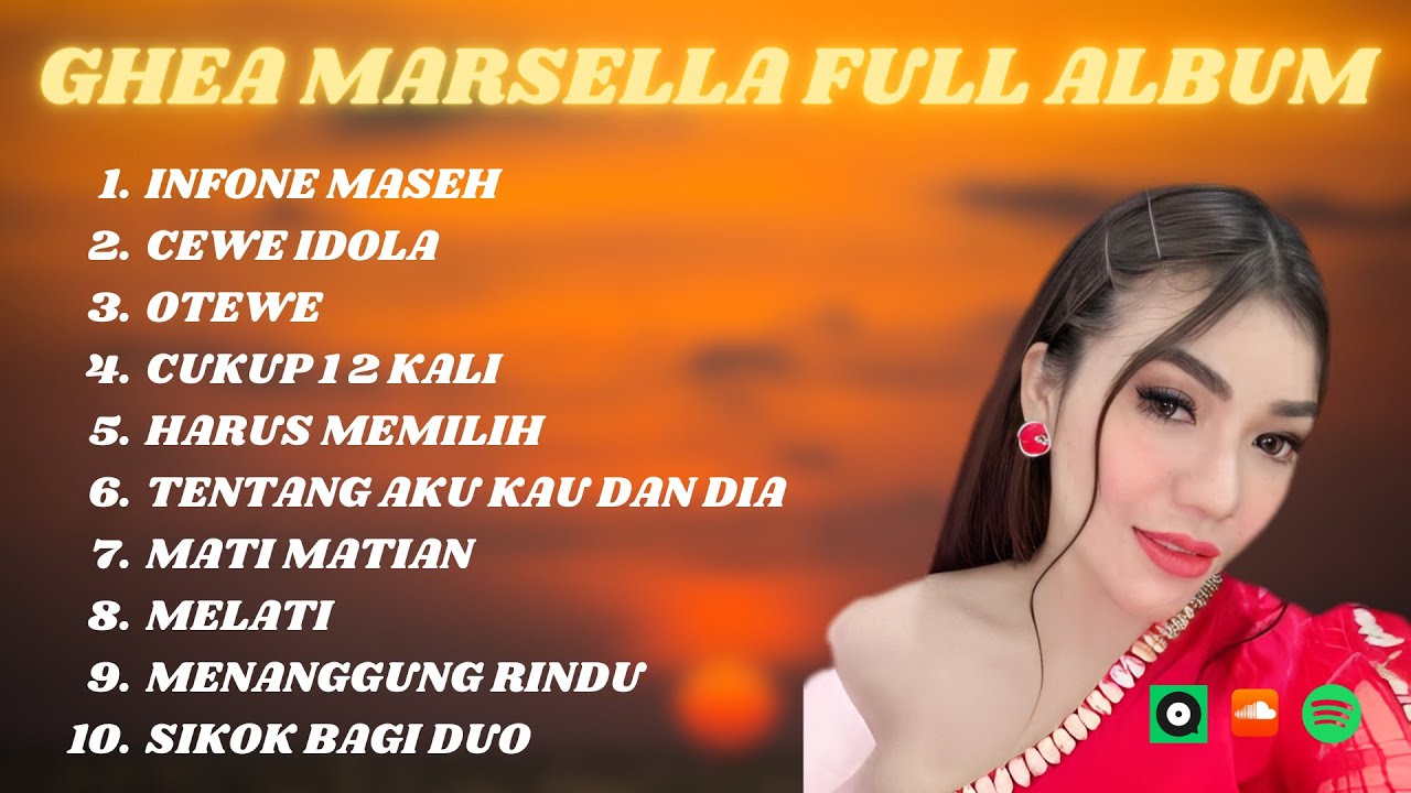 GHEA MARSELLA FULL ALBUM | KUMPULAN DANGDUT TERBARU GHEA MARSELLA - YouTube