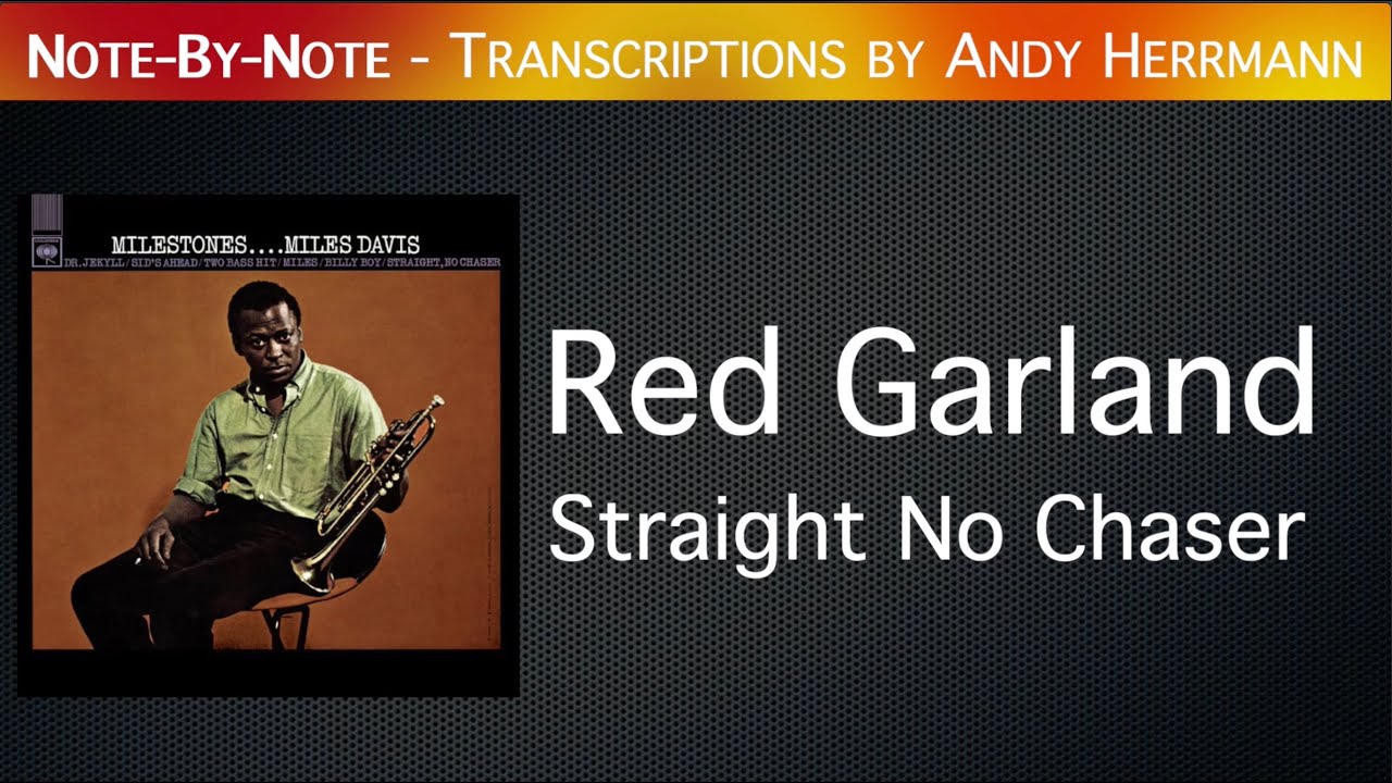 Note-By-Note: Red Garland - Straight no chaser - YouTube