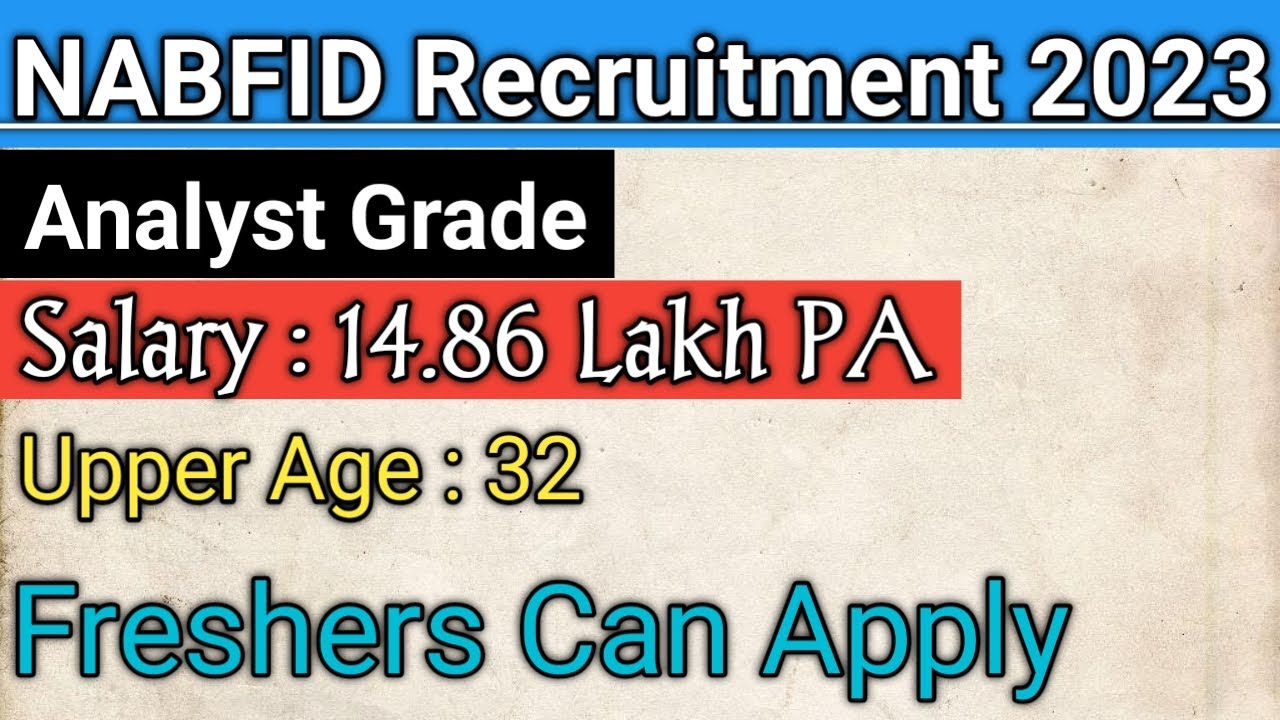 NABFID Recruitment 2023 | NABFID Notification Out | Full Details - YouTube