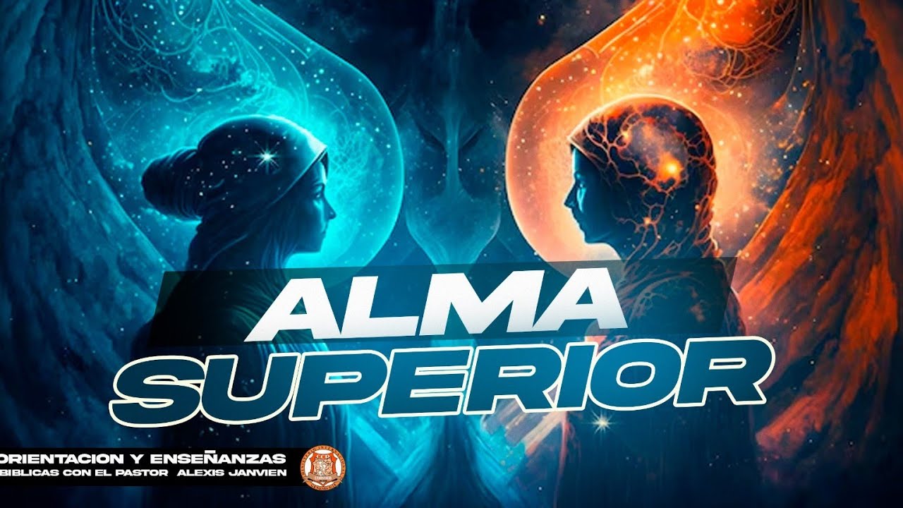 Alma Superior / Pastor Julio Defer y Pastor Alexis Janvier (CCD) - YouTube