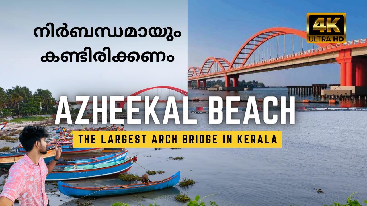 The largest arch bridge in Kerala | Azheekal Beach | Kollam | Alappuzha ...