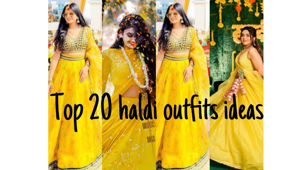 10 Haldi Outfit Ideas for Girls" |Trendy Haldi Outfits" - YouTube