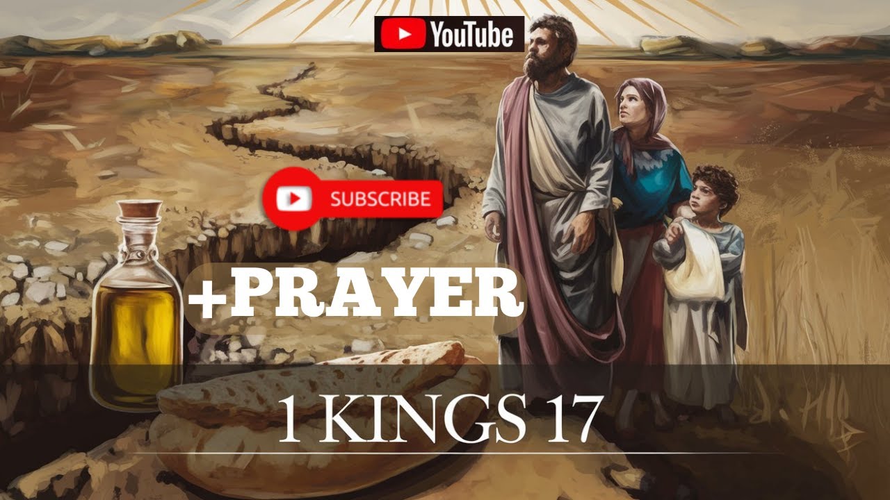 DEVOTIONAL | 1 Kings 17 UNVEILED: Unshakable Faith and Prayer - YouTube