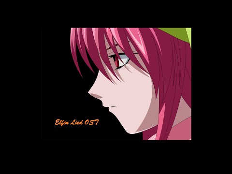 Elfen Lied OST, piece - 10   Senkou