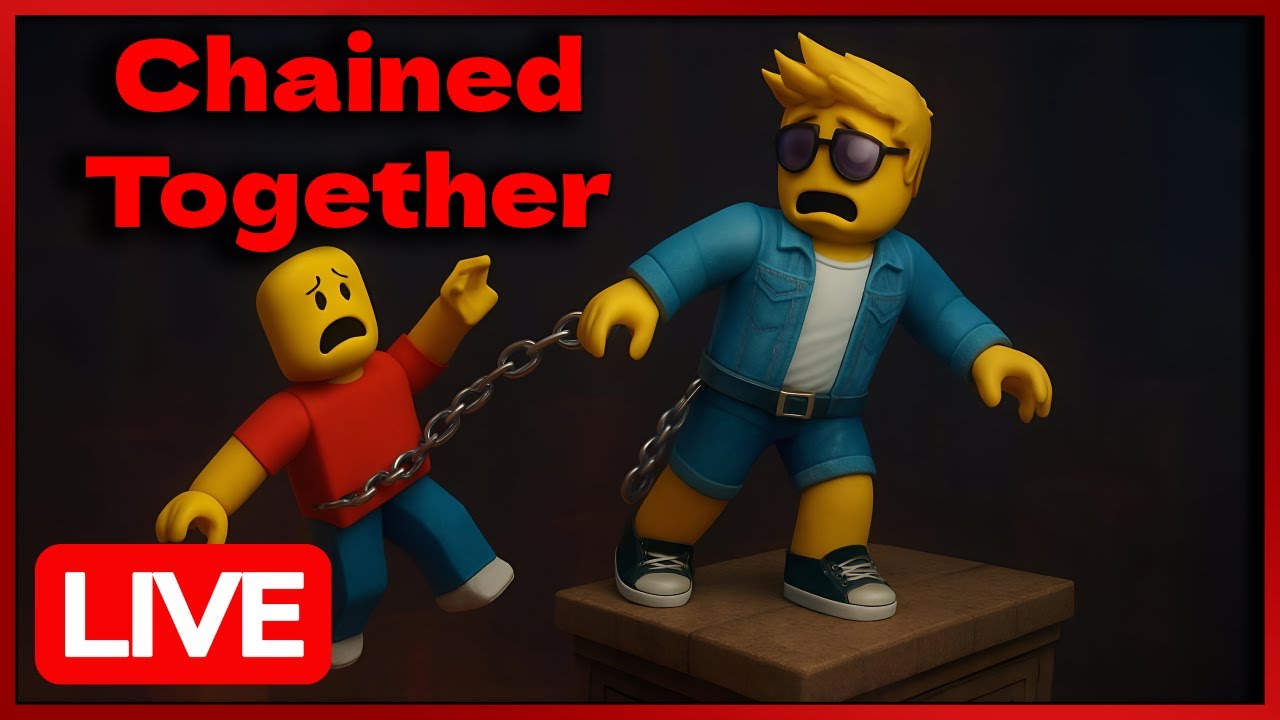🔴 LIVE || Chained Together With Friends on Roblox #roblox # ...