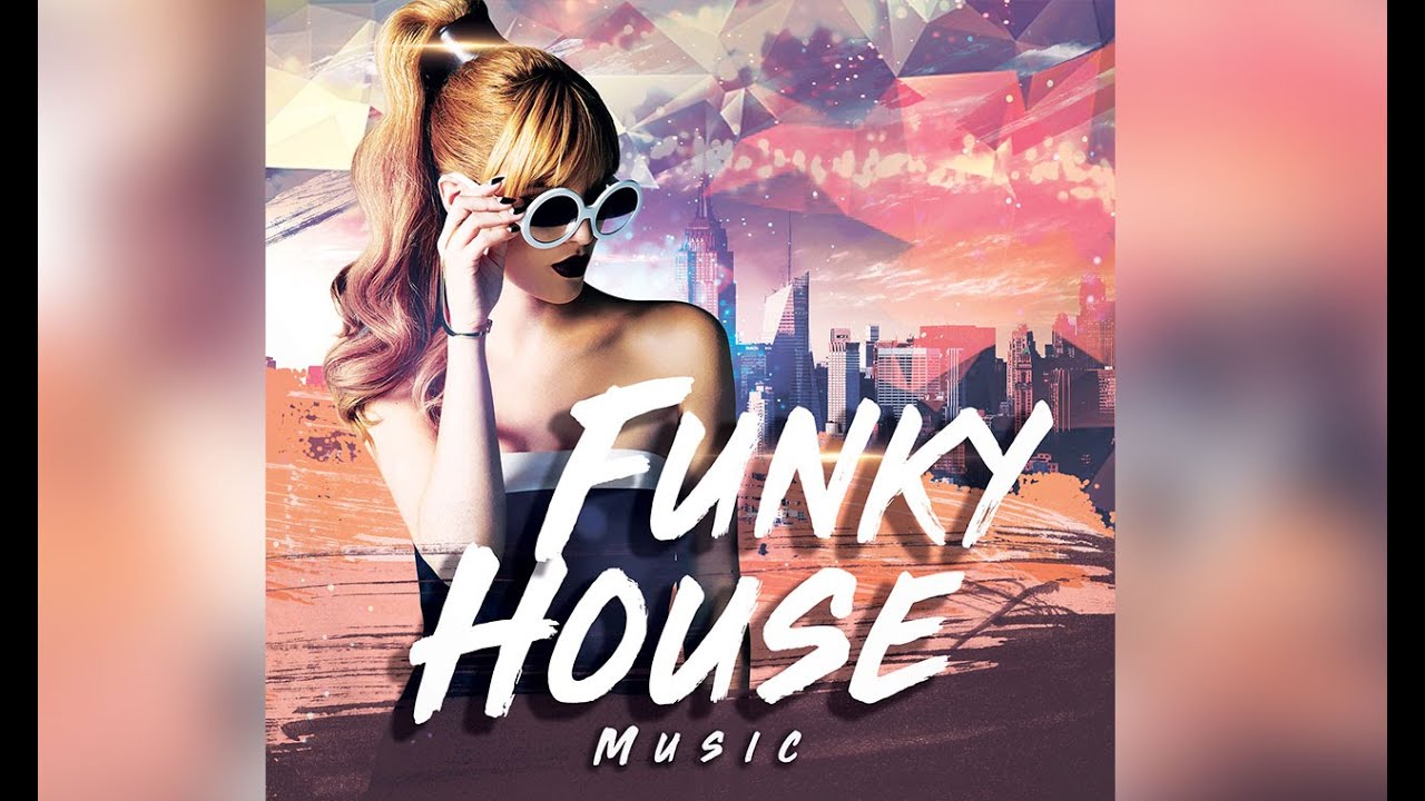 Funky House Set 2019 house music - YouTube