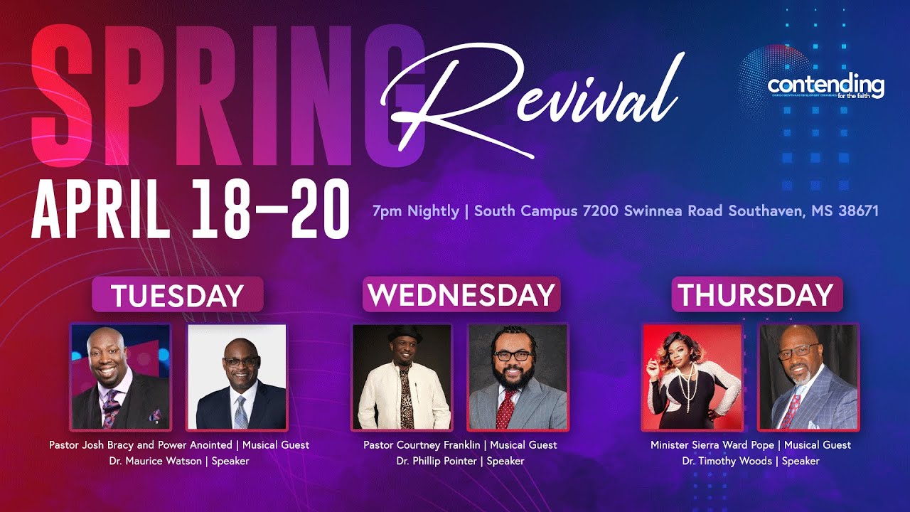 Spring Revival | Dr. Phillip Pointer | Contending for the Faith ...