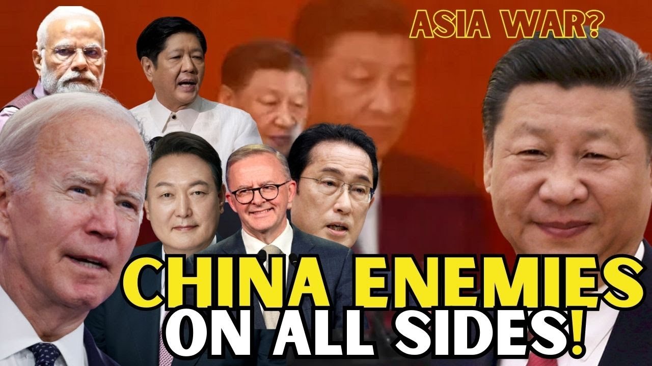The Hidden Truth: China Is Surrounded by Real Enemies! - YouTube