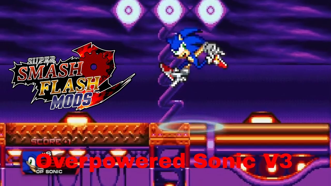 SSF2 Mods: Overpowered Sonic V3 Release (Channel Anniversary) - YouTube